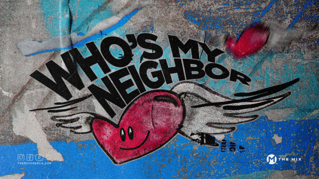 Where Do I Fit In - The Mix Church - The Mix Church