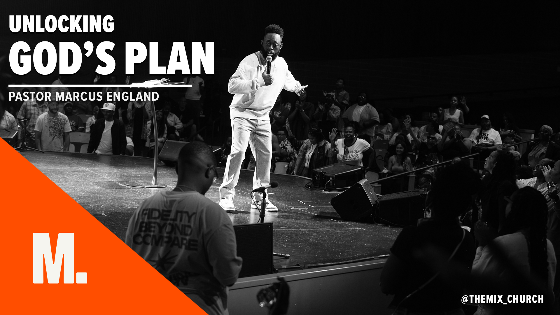 Unlocking God’s Plan - The Mix Church - The Mix Church