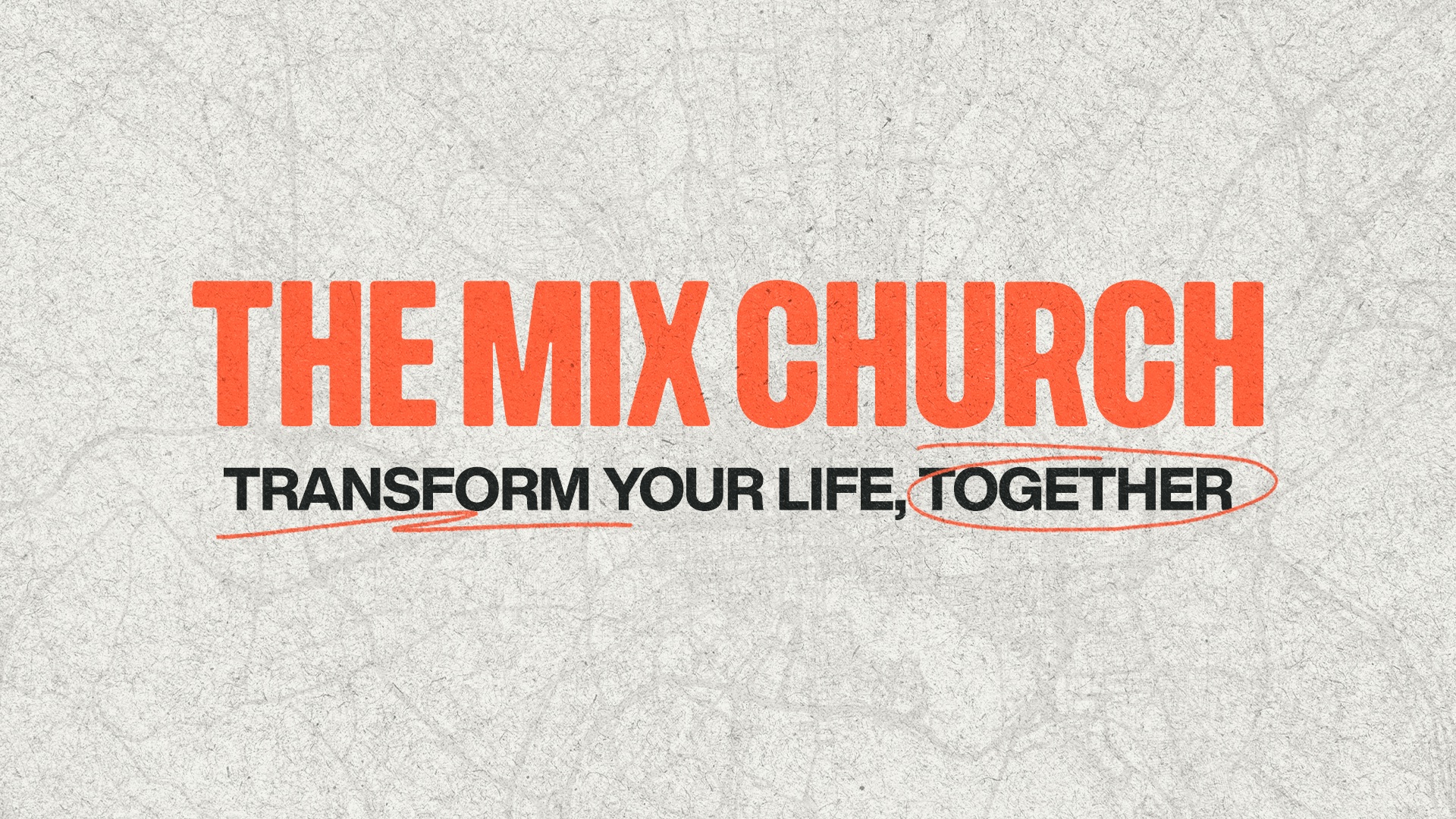 Home - The Mix Church - The Mix Church